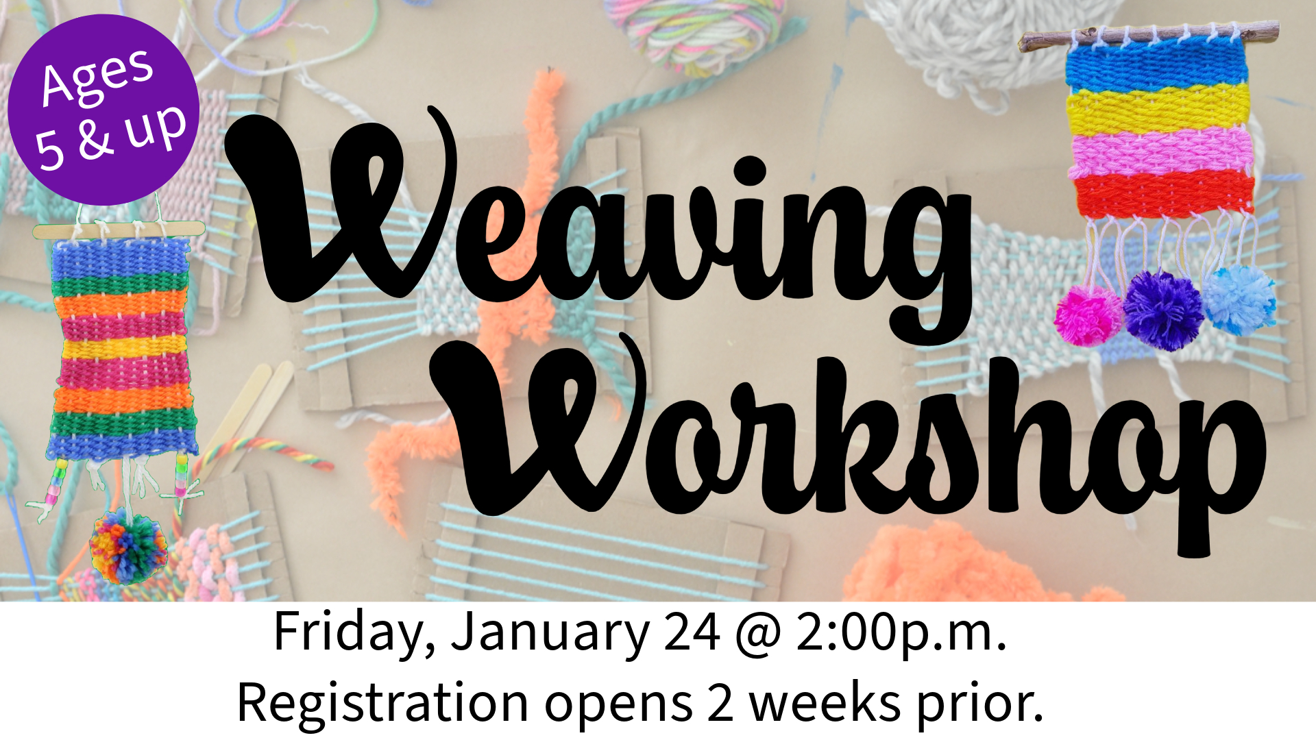 Weaving Workshop E D Locke Public Library
